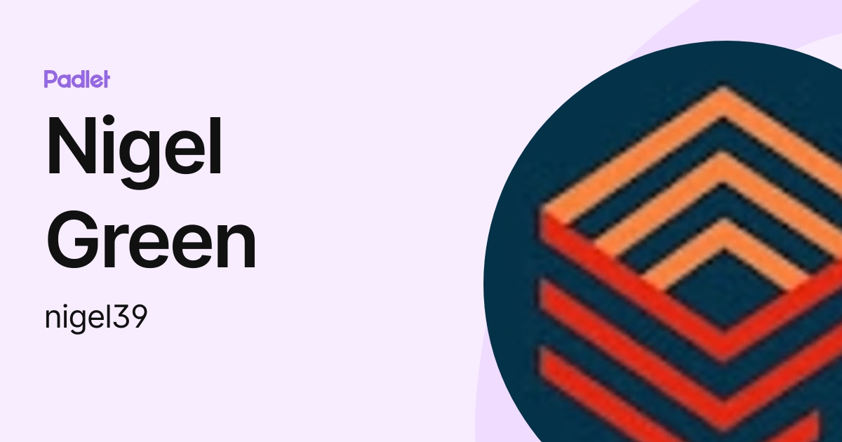Nigel Green (nigel39) profile | Padlet