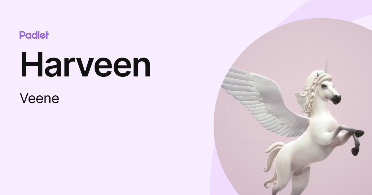 Harveen (Veene) profile | Padlet