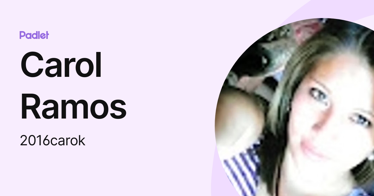 Carol Ramos (2016carok) perfil | Padlet