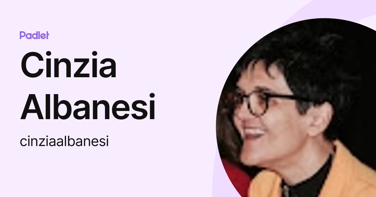 Cinzia Albanesi (cinziaalbanesi) profile | Padlet