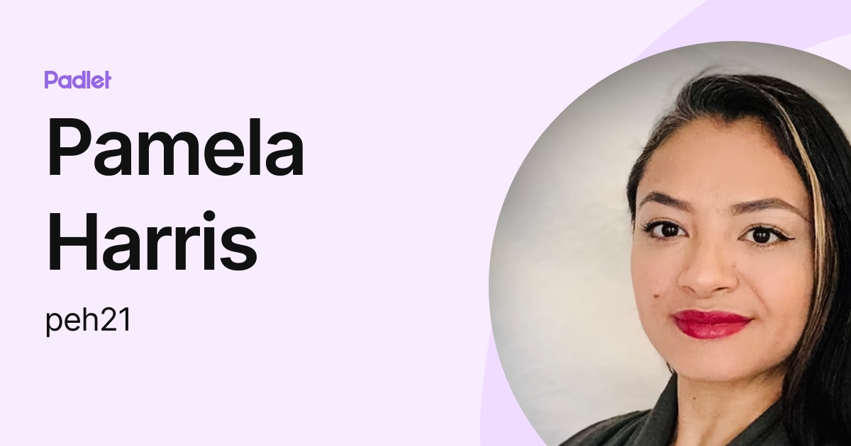 Pamela Harris (peh21) profile | Padlet