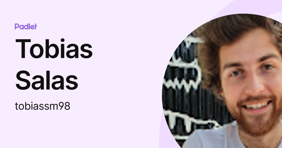 Tobias Salas (tobiassm98) profile | Padlet