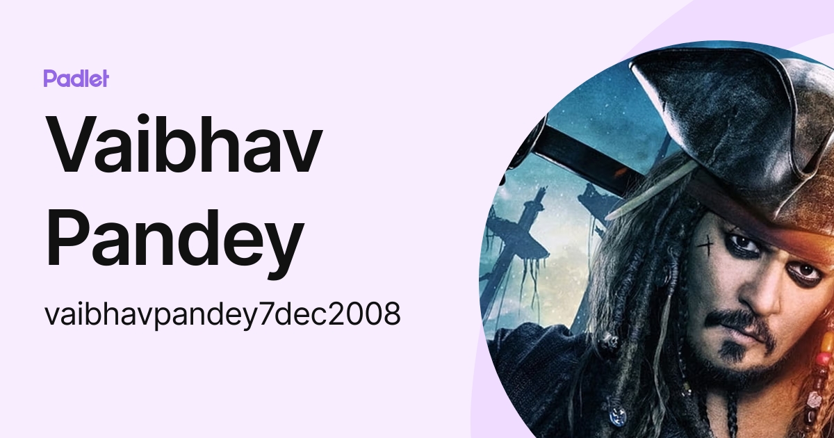 Vaibhav Pandey (vaibhavpandey7dec2008) profile | Padlet