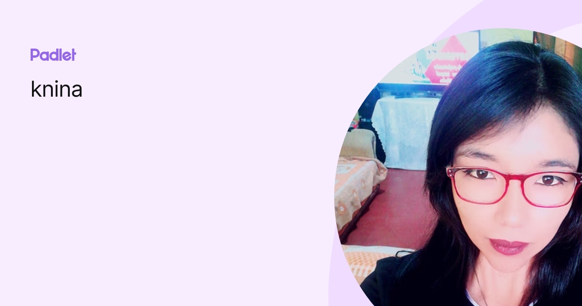 knina profile | Padlet