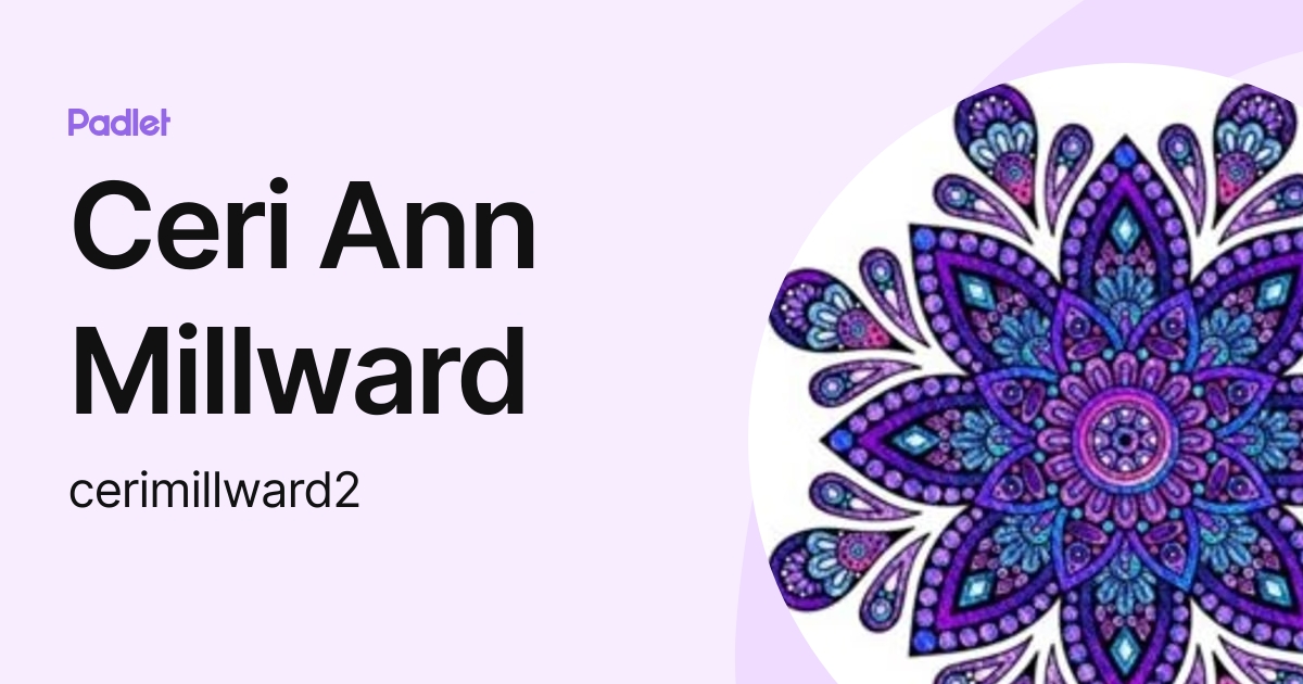 Ceri Ann Millward (cerimillward2) profile | Padlet