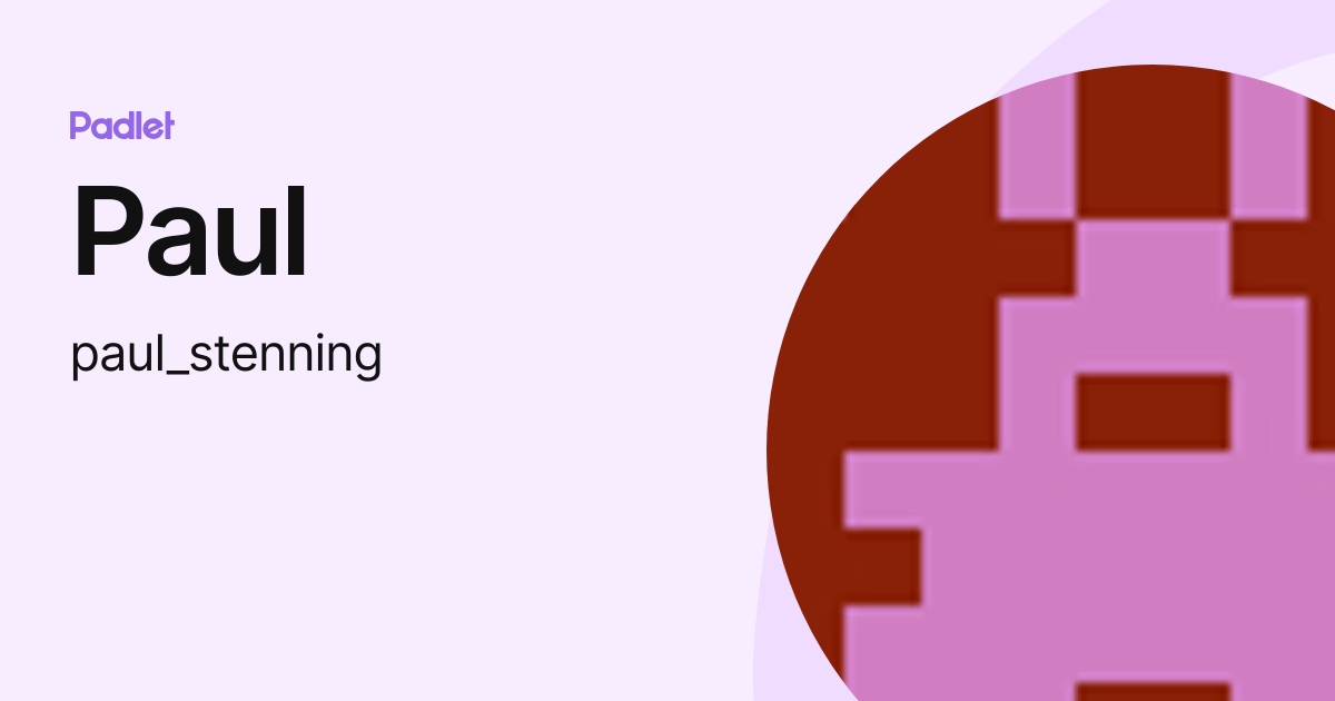 Paul (paul_stenning) profile | Padlet