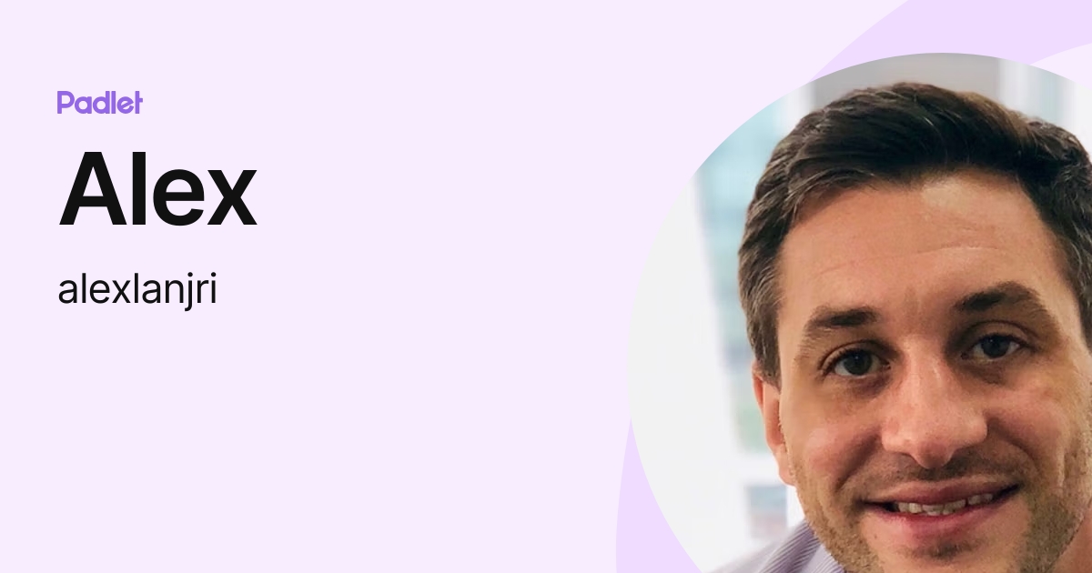 Alex (alexlanjri) profile | Padlet