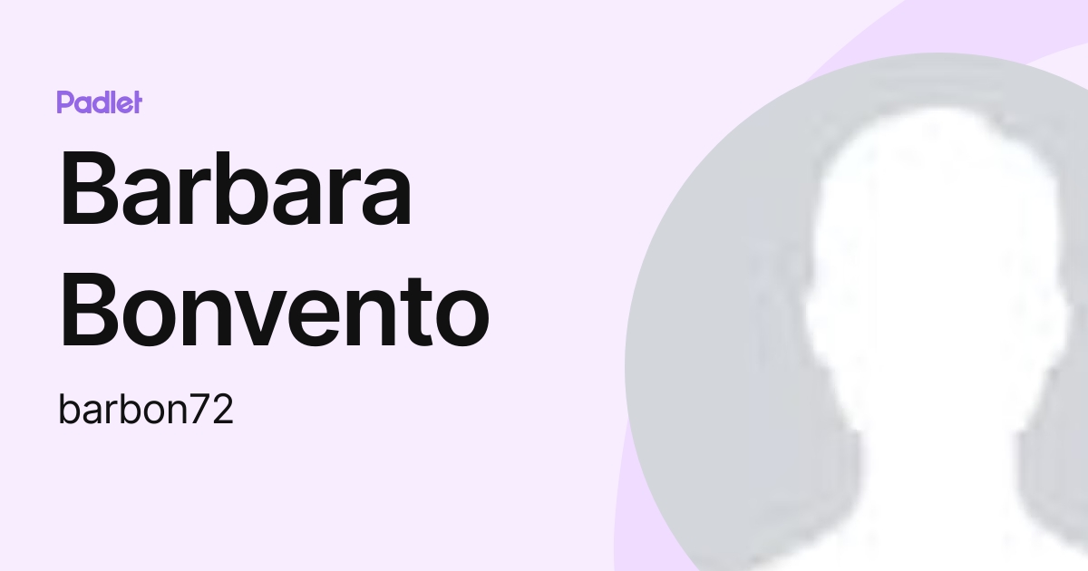 Barbara Bonvento (barbon72) profile | Padlet