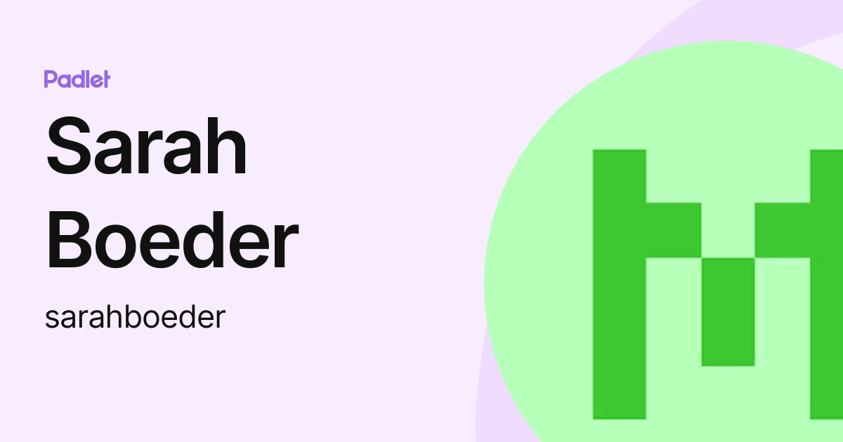 Sarah Boeder (sarahboeder) profile | Padlet