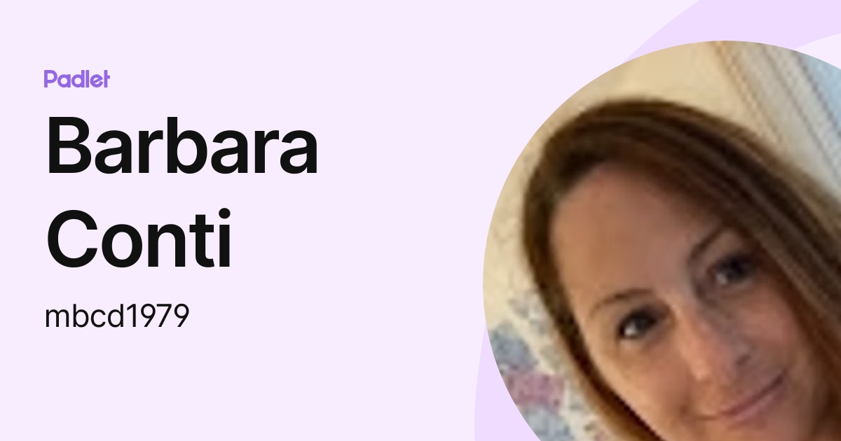 Barbara Conti (mbcd1979) profile | Padlet