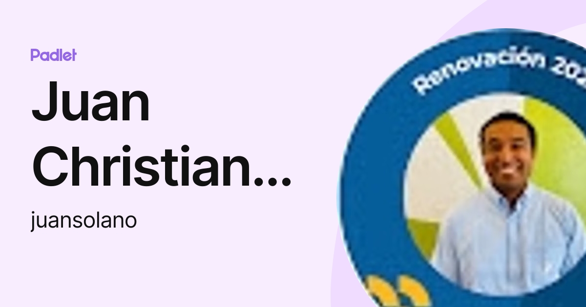 Juan Christian Solano Berrocal (juansolano) profile | Padlet