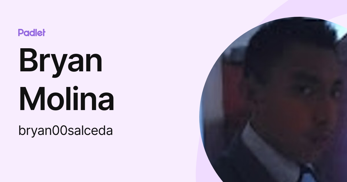 Bryan Molina (bryan00salceda) profile | Padlet