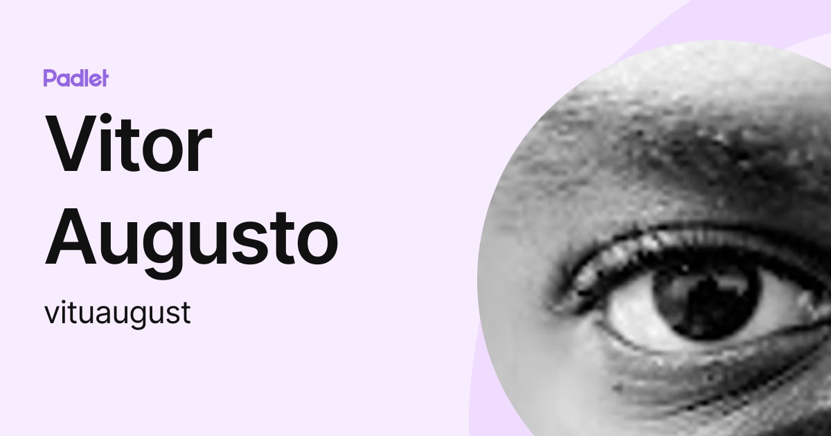 Vitor Augusto (vituaugust) profile | Padlet