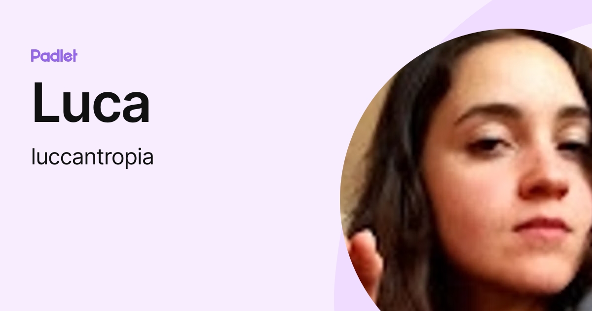 Luca (luccantropia) profile | Padlet