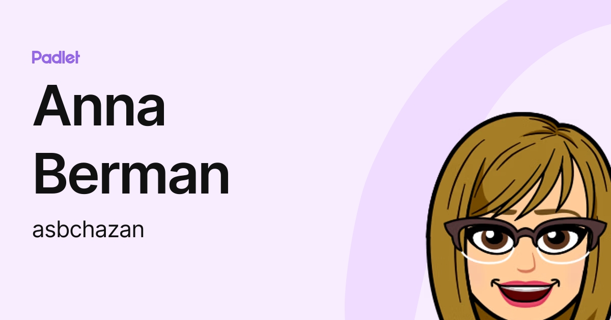 Anna Berman (asbchazan) profile | Padlet