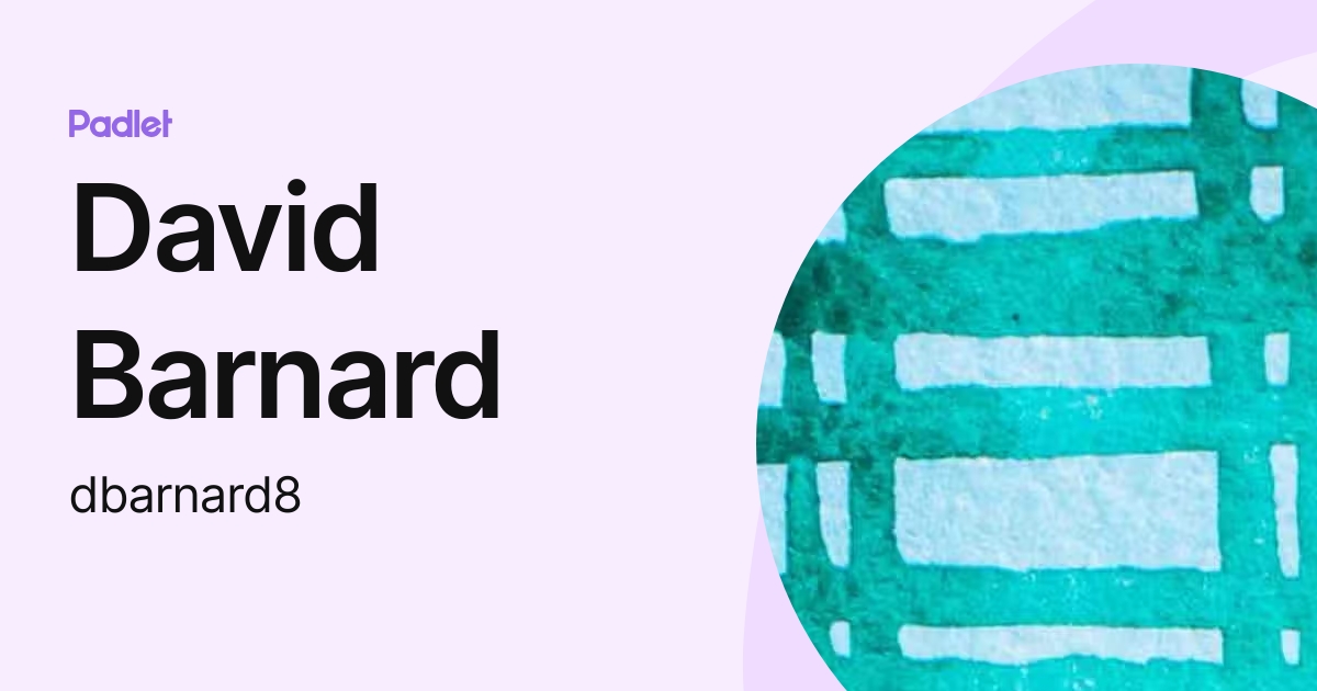 David Barnard (dbarnard8) profile | Padlet