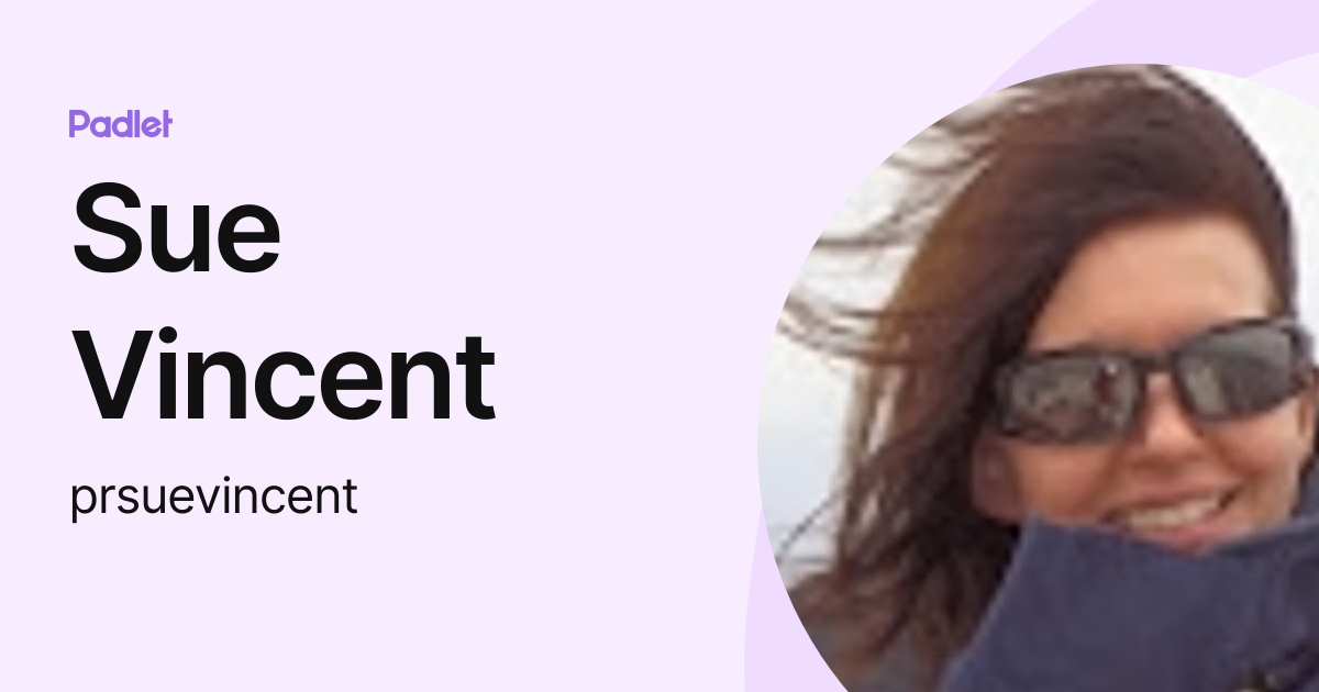 Sue Vincent (prsuevincent) profile | Padlet