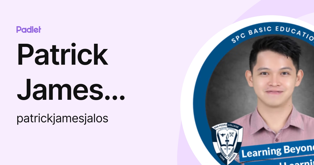 Patrick James Jalos (patrickjamesjalos) profile | Padlet