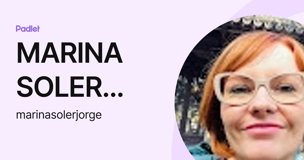 MARINA SOLER JORGE (marinasolerjorge) perfil | Padlet