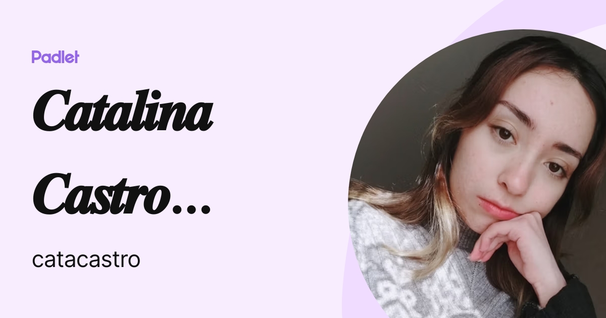 𝑪𝒂𝒕𝒂𝒍𝒊𝒏𝒂 𝑪𝒂𝒔𝒕𝒓𝒐 𝑴𝒊𝒓𝒂𝒏𝒅𝒂 (catacastro) profile | Padlet