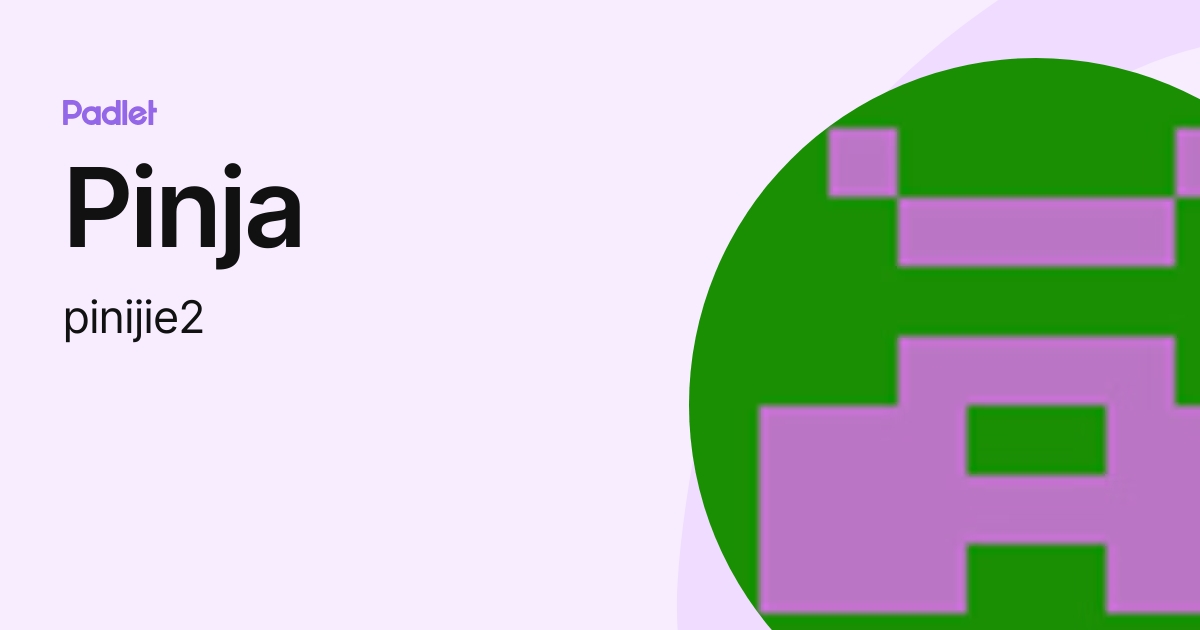 Pinja (pinijie2) profile | Padlet