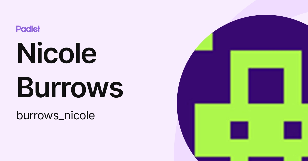 Nicole Burrows (burrows_nicole) profile | Padlet
