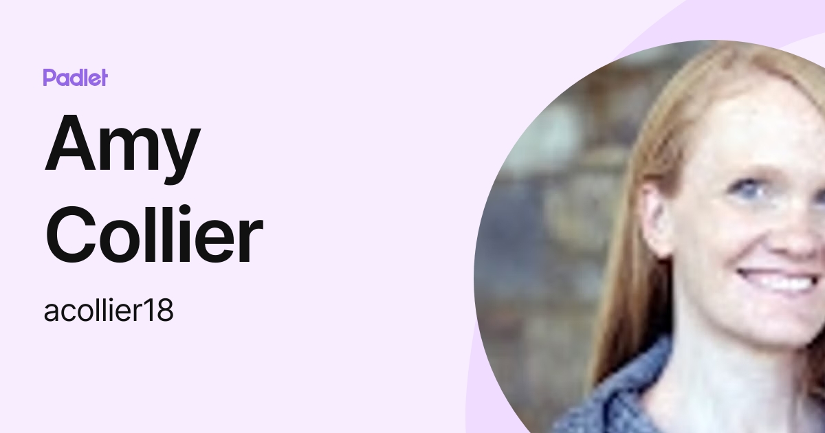 Amy Collier (acollier18) profile | Padlet
