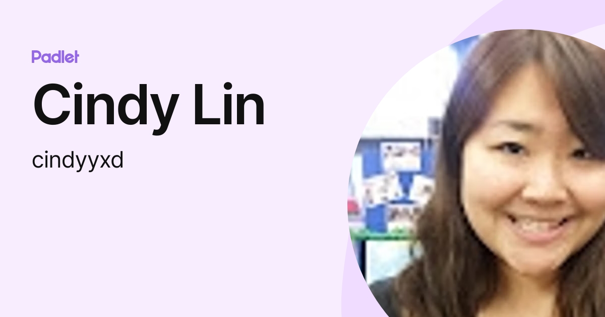 Cindy Lin (cindyyxd) profile | Padlet
