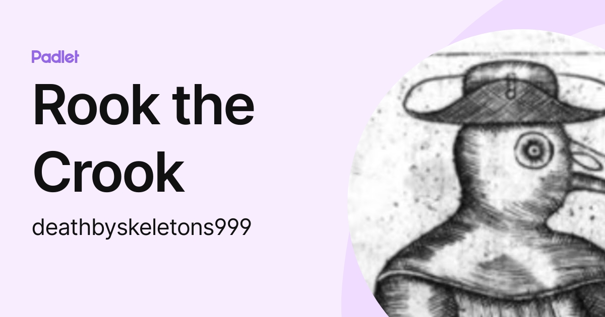 Rook the Crook (deathbyskeletons999) profile | Padlet