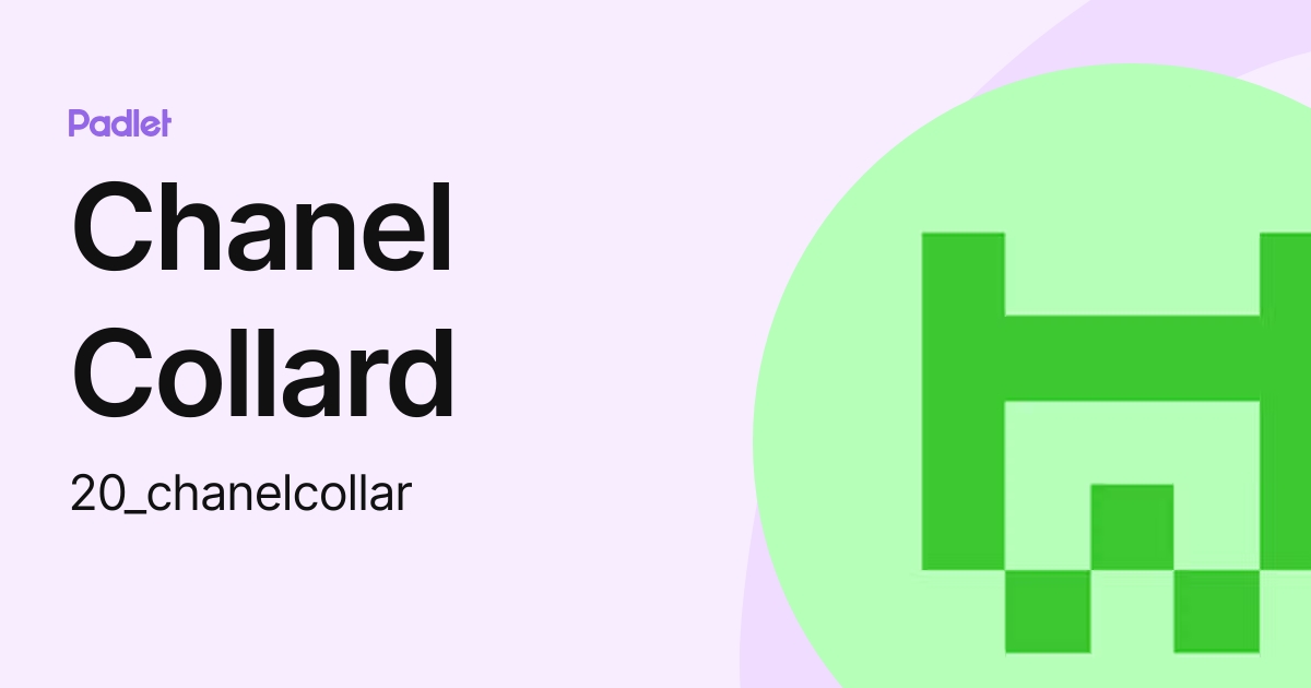 Chanel Collard (20_chanelcollar) profile | Padlet