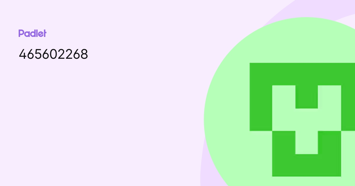 465602268 profile | Padlet