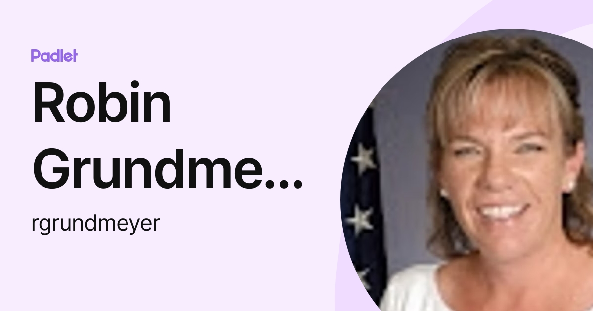 Robin Grundmeyer (rgrundmeyer) profile | Padlet