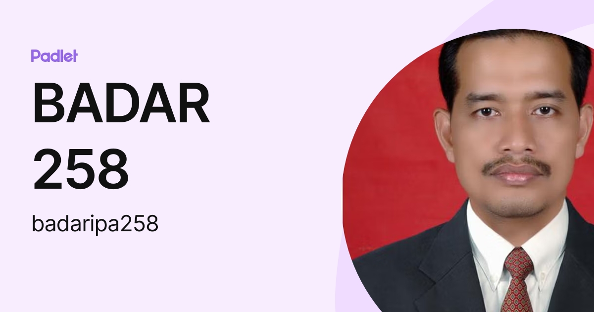 BADAR 258 (badaripa258) profile | Padlet