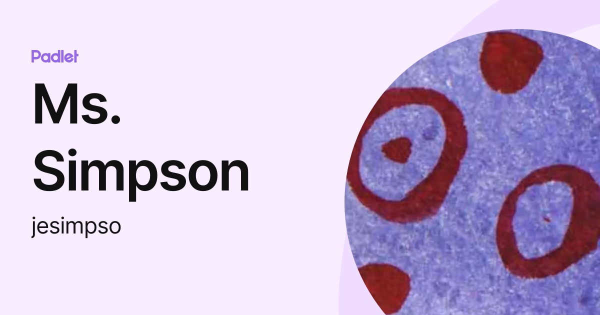Ms. Simpson (jesimpso) profile | Padlet