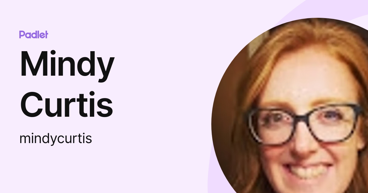 Mindy Curtis (mindycurtis) profile | Padlet