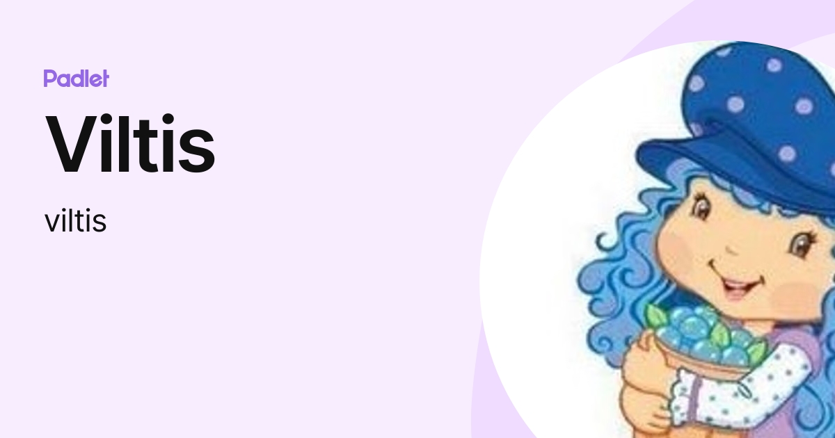 Viltis (viltis) profile | Padlet