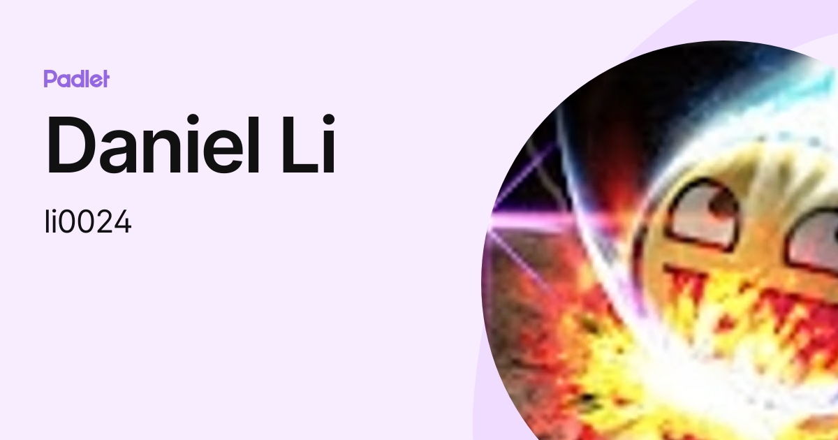Daniel Li (li0024) profile | Padlet