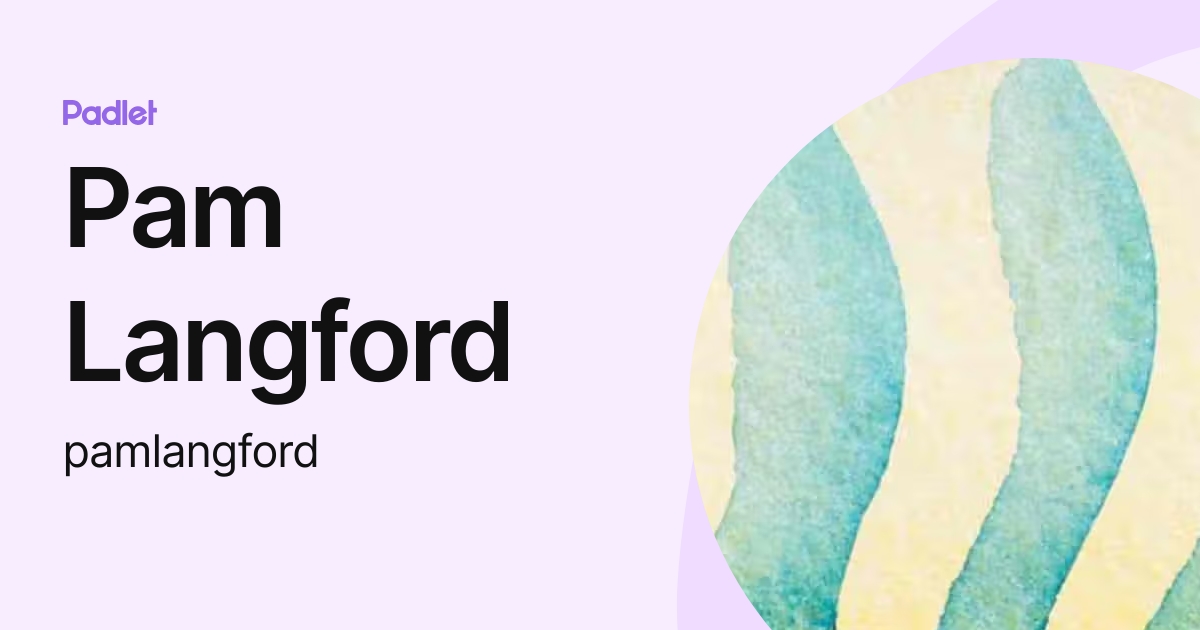 Pam Langford (pamlangford) profile | Padlet