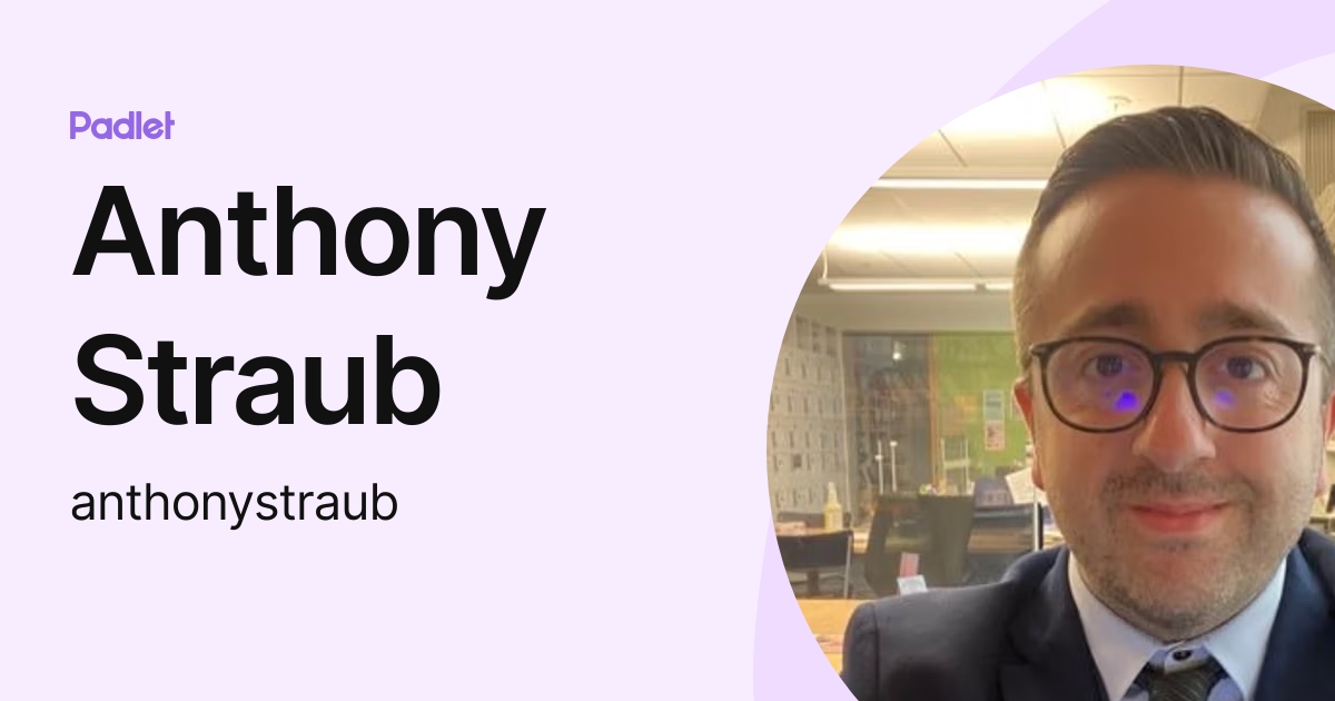 Profil de Anthony Straub (anthonystraub) | Padlet