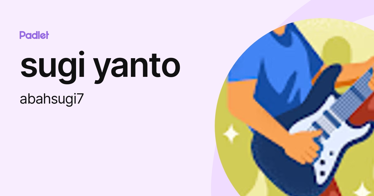 sugi yanto (abahsugi7) profile | Padlet