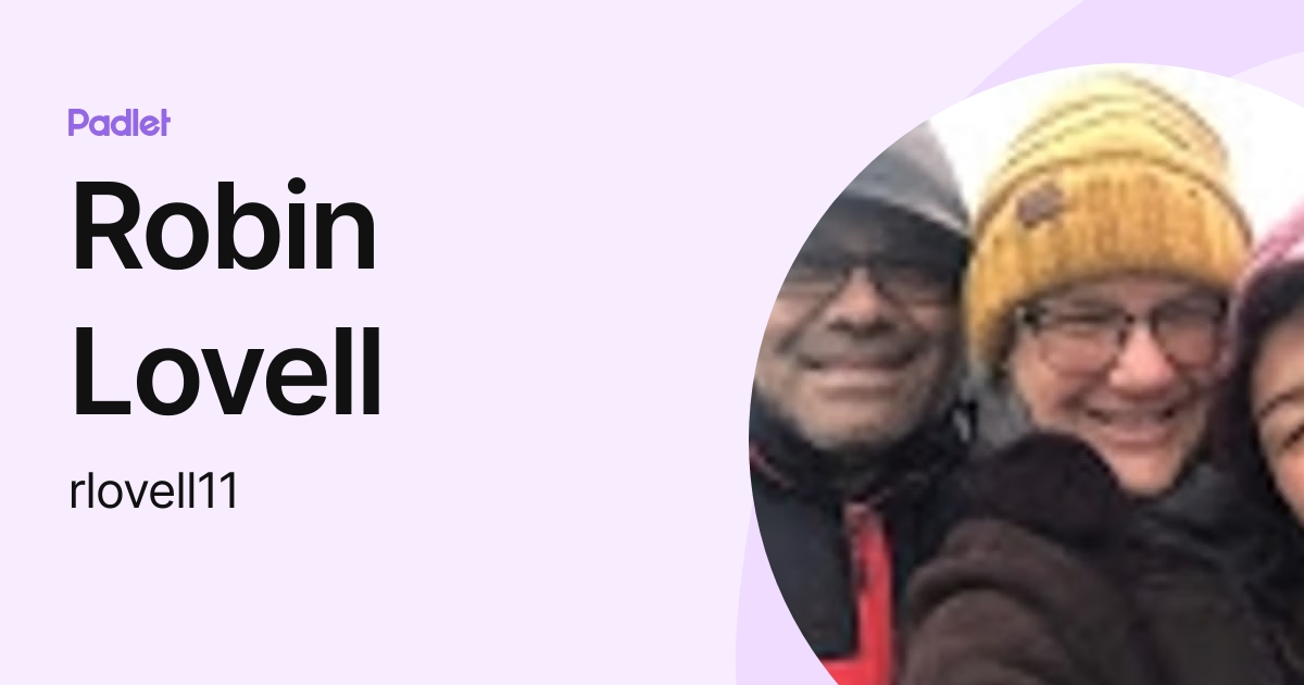 Robin Lovell (rlovell11) profile | Padlet