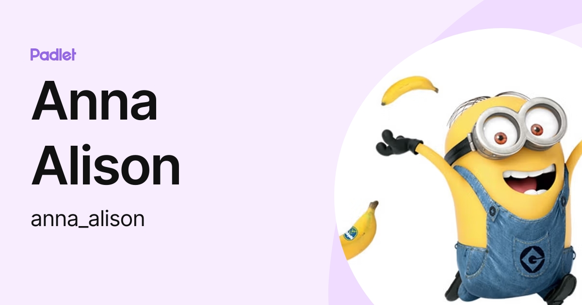 Anna Alison (anna_alison) profile | Padlet