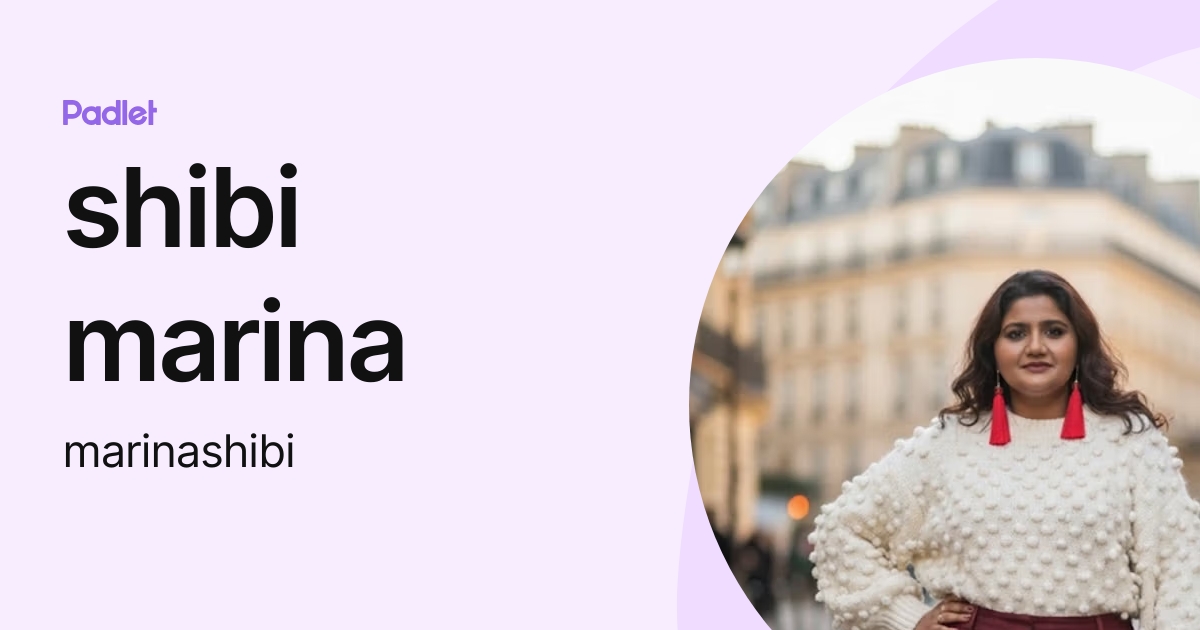 shibi marina (marinashibi) profile | Padlet