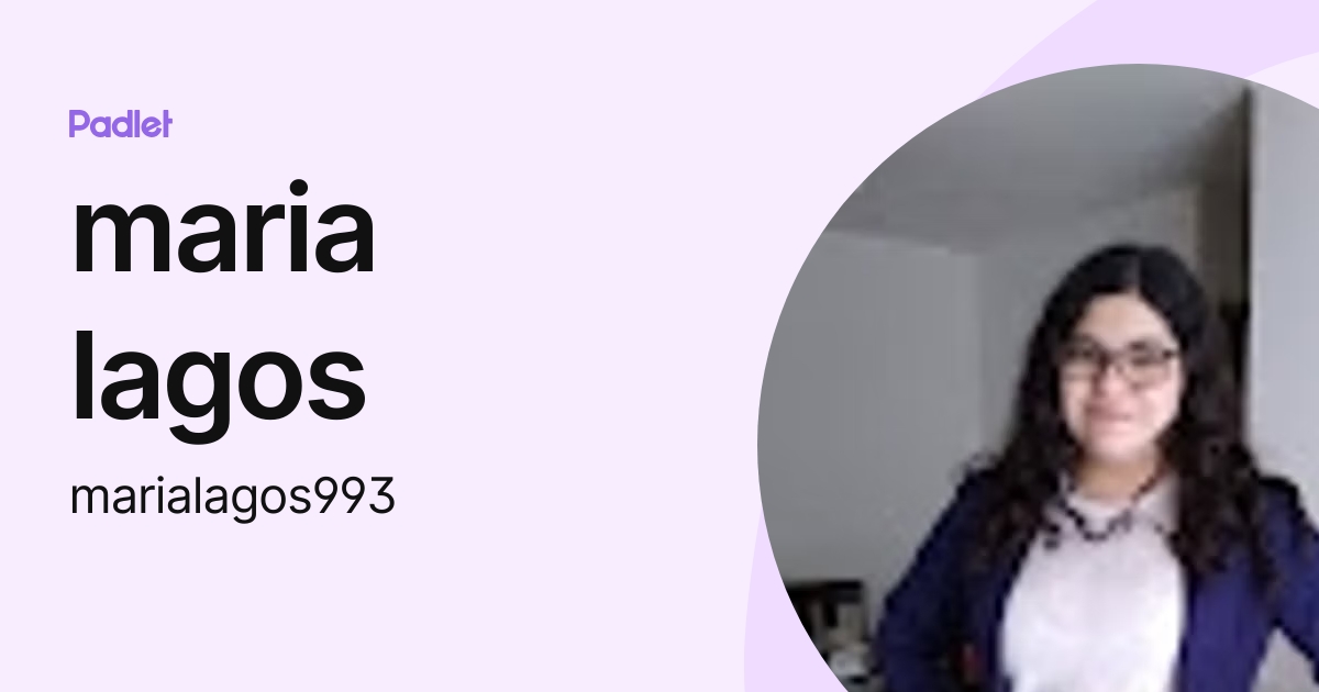 maria lagos (marialagos993) profile | Padlet