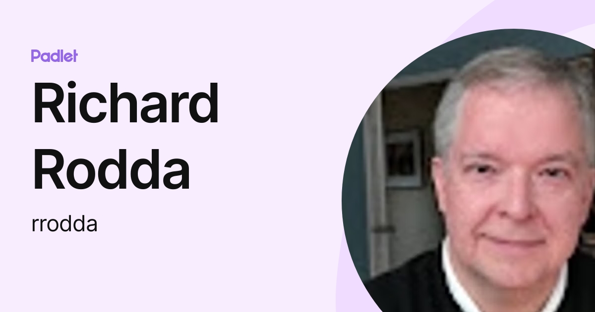 Richard Rodda (rrodda) profile | Padlet