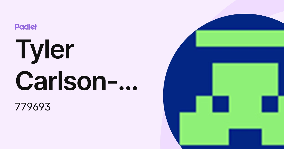Tyler Carlson-Jankowski (779693) profile | Padlet