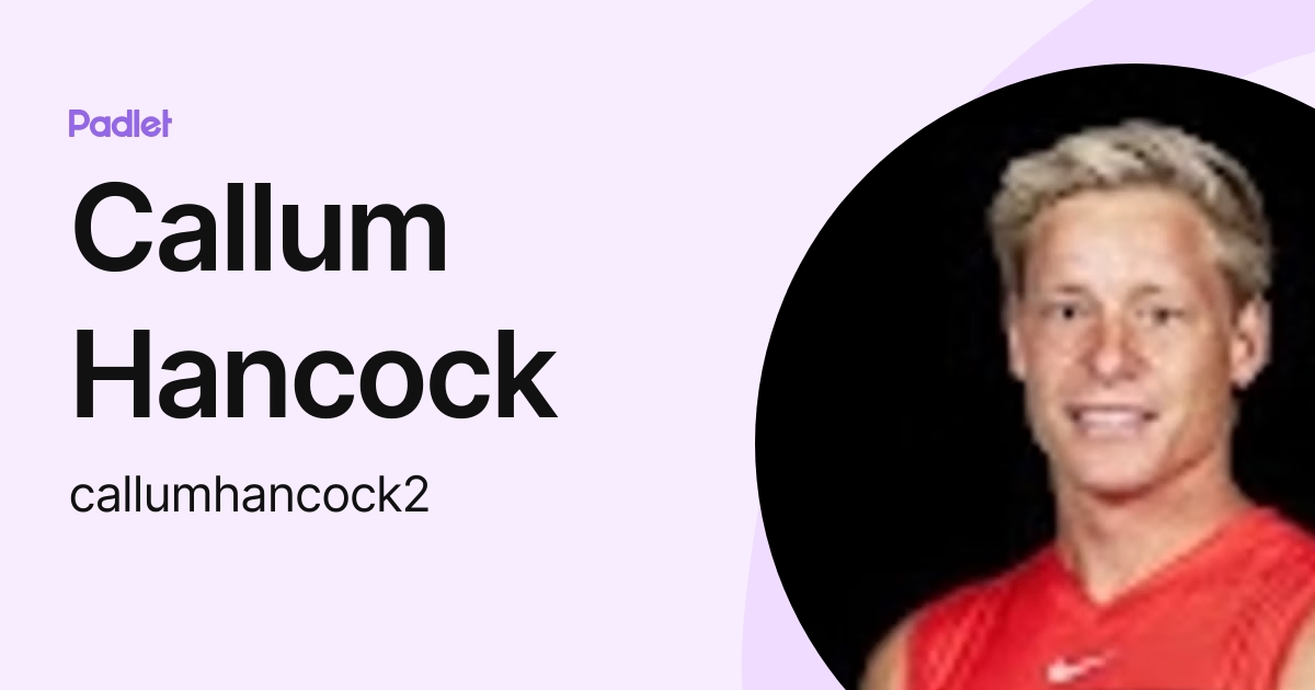 Callum Hancock (callumhancock2) profile | Padlet
