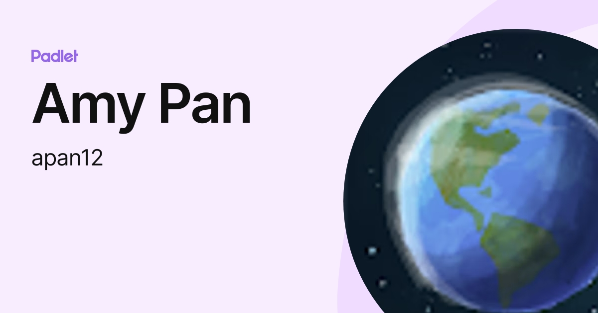 Amy Pan (apan12) profile | Padlet