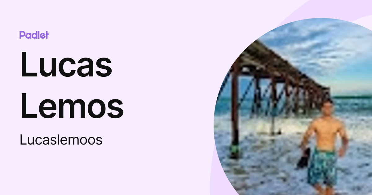 Lucas Lemos (Lucaslemoos) profile | Padlet