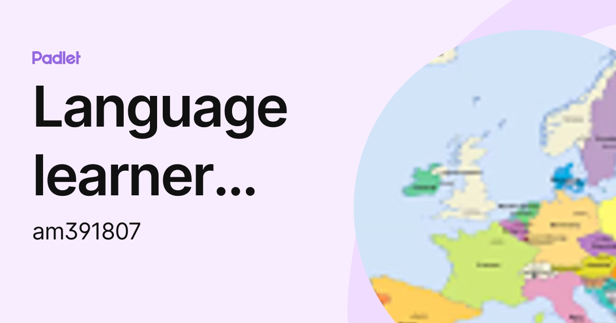 Language learner AMS (am391807) profile | Padlet